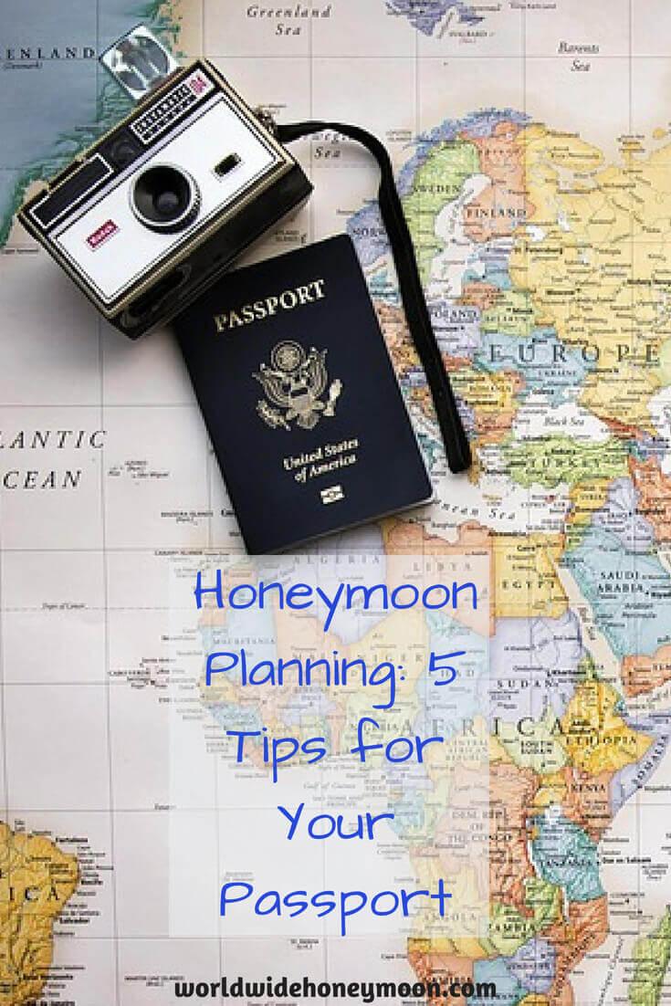 Honeymoon Planning: 5 Tips for Your Passport - World Wide Honeymoon Honeymoon Planning: 5 Tips for Your Passport - World Wide Honeymoon