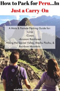 The Ultimate Guide to Packing for Peru (In Just a Carry On)! | Male and ...