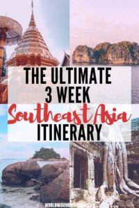 The Perfect 3-Week Southeast Asia Itinerary - World Wide Honeymoon