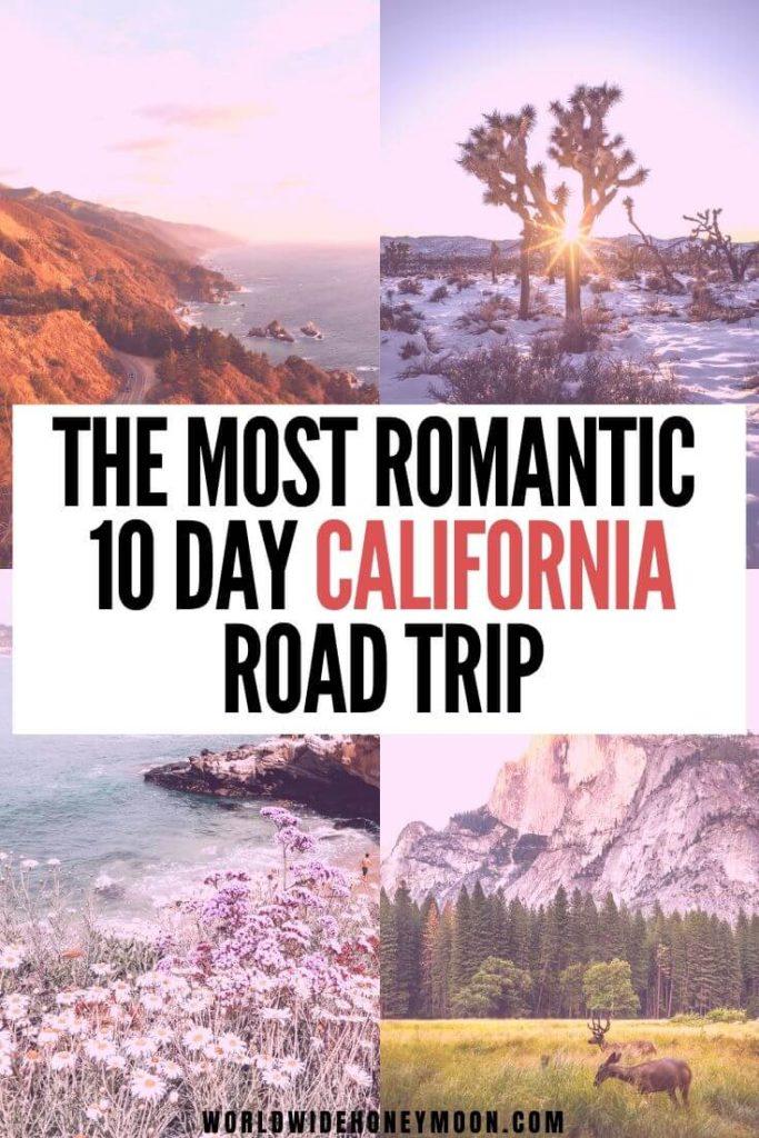 Perfect California Road Trip Itinerary for 10 Days - World Wide Honeymoon