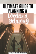 Complete Guide to Planning the Perfect Romantic Weekend Getaway (Plus ...