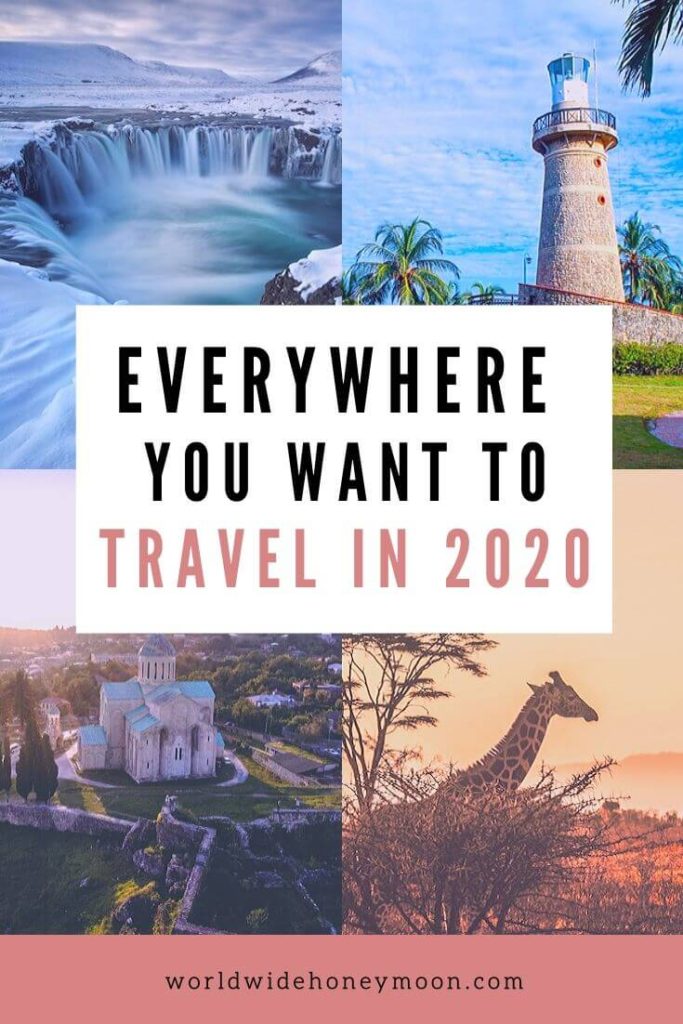 12 Unique Destinations to Visit in 2020 Based on Month! - World Wide ...
