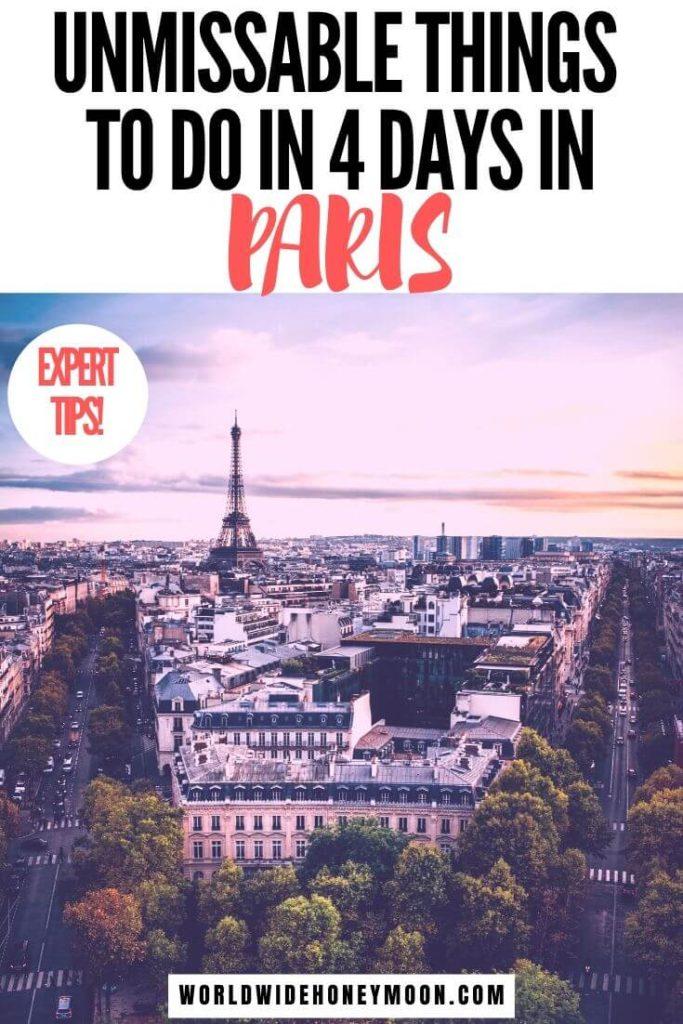 4 Days in Paris Itinerary For 2025: With Expert Local Tips! - World ...