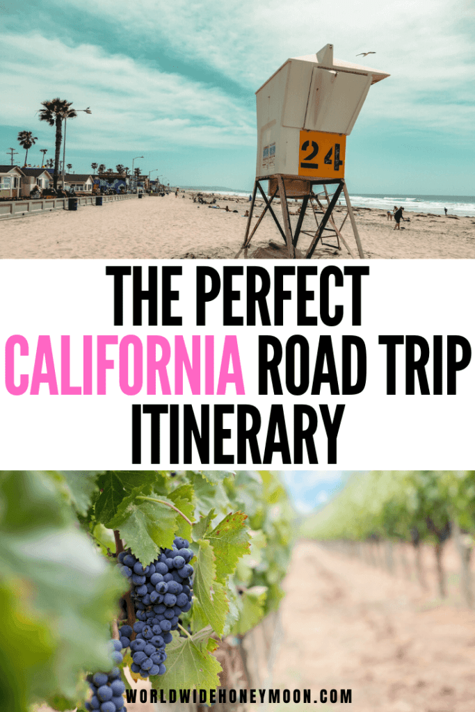 Perfect California Road Trip Itinerary for 10 Days - World Wide Honeymoon