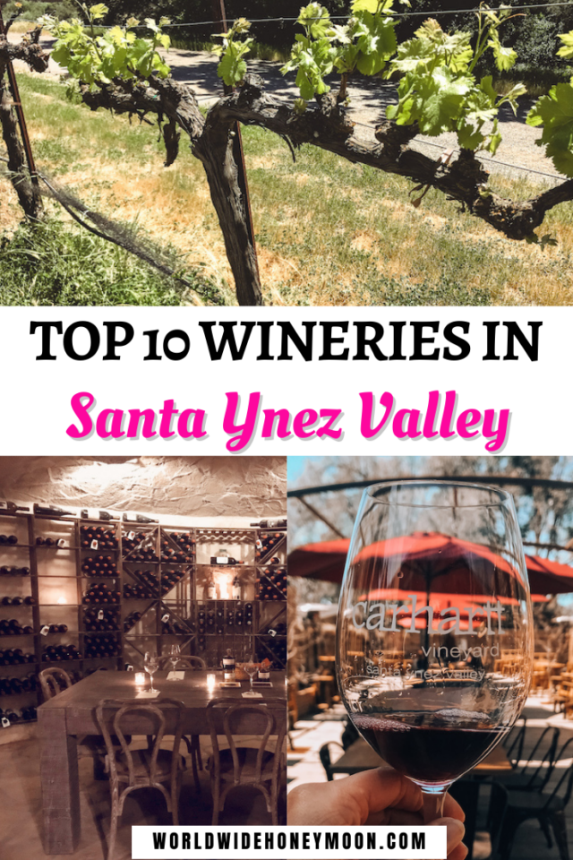 The 10 Best Santa Ynez Wineries and Solvang Wine Tastings For 2025 - World Wide Honeymoon