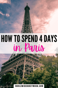 4 Days in Paris: The Ultimate Insider's Guide (With Hidden Gems ...