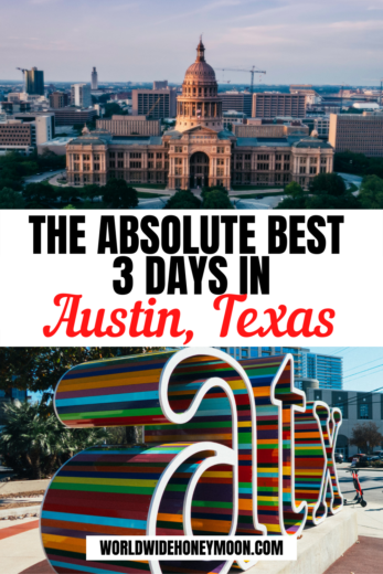 The Ultimate Weekend in Austin, Texas: Insider Tips for Spending 3 Days ...