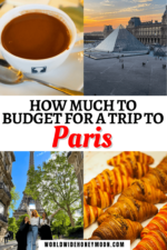 How Much Does a Trip to Paris Cost? The Perfect Budget For Paris in ...