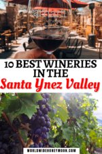 The 10 Best Santa Ynez Wineries and Solvang Wine Tastings For 2025 - World Wide Honeymoon