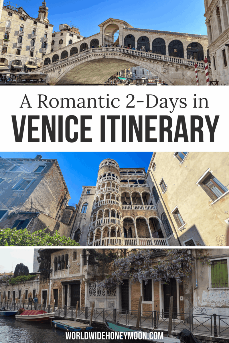 Our Perfect 2 Days in Venice Itinerary (Map + Hidden Gems!) - World ...